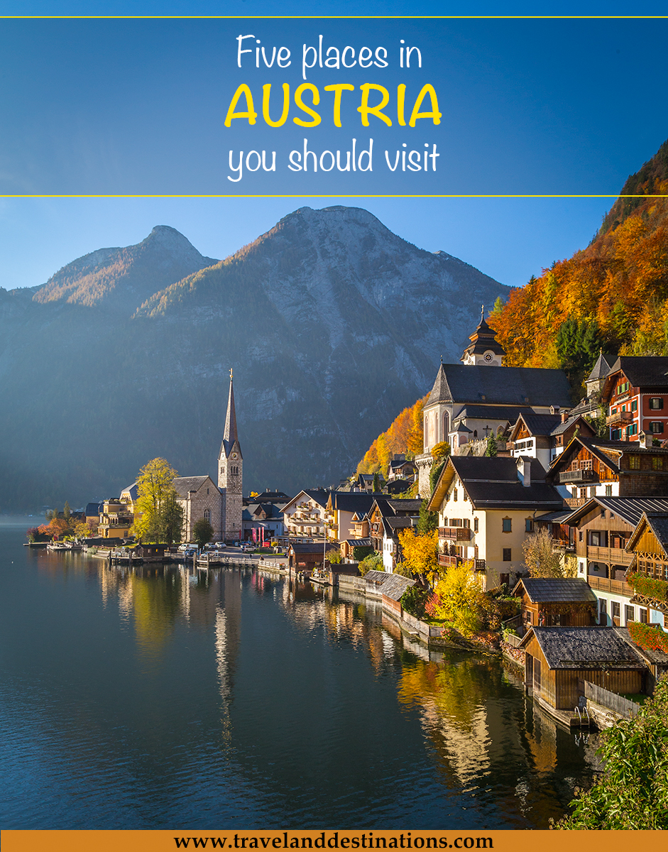 Five Places in Austria You Should Visit | TAD